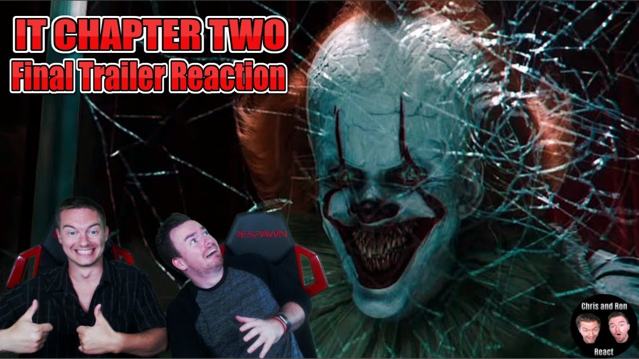 IT CHAPTER TWO - Final Trailer Reaction - YouTube