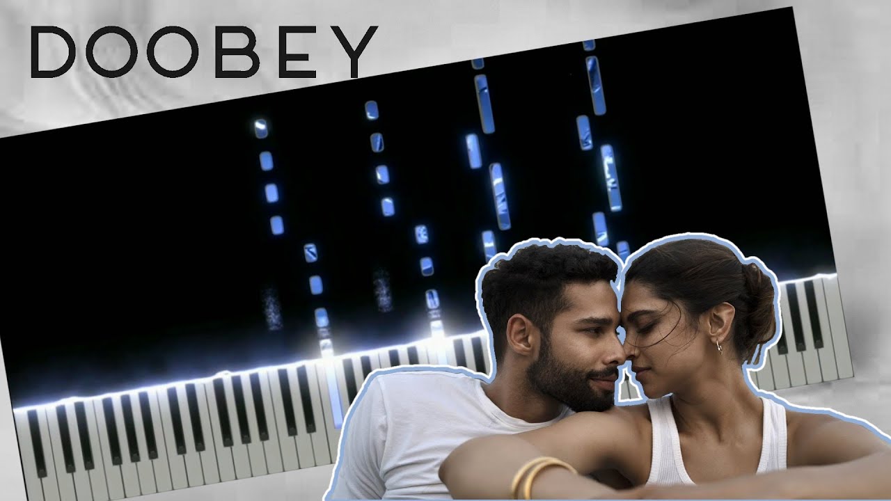 Doobey | Gehraiyaan | Piano | Deepika Padukone - YouTube