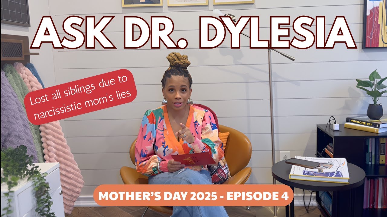 Ask Dr. Dylesia | Mother’s Day 2025 - Episode 4 - YouTube