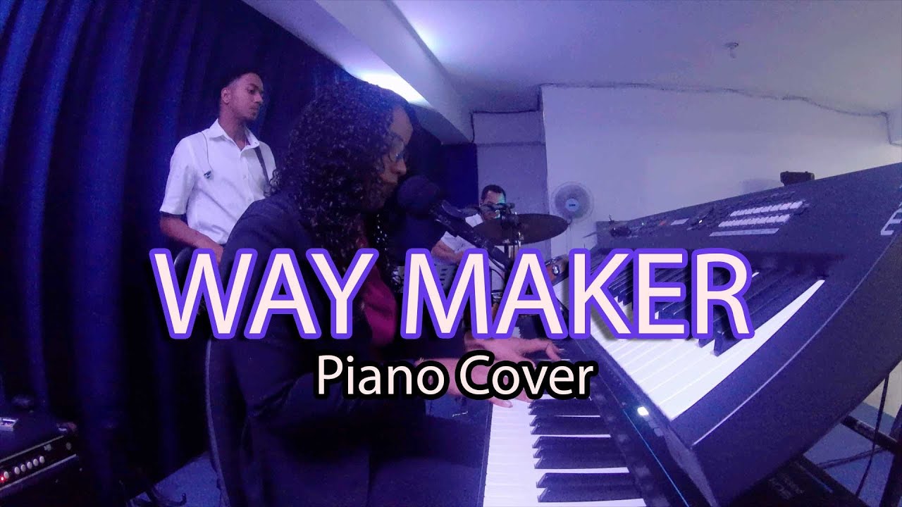 Way Maker - Cover Piano - - YouTube