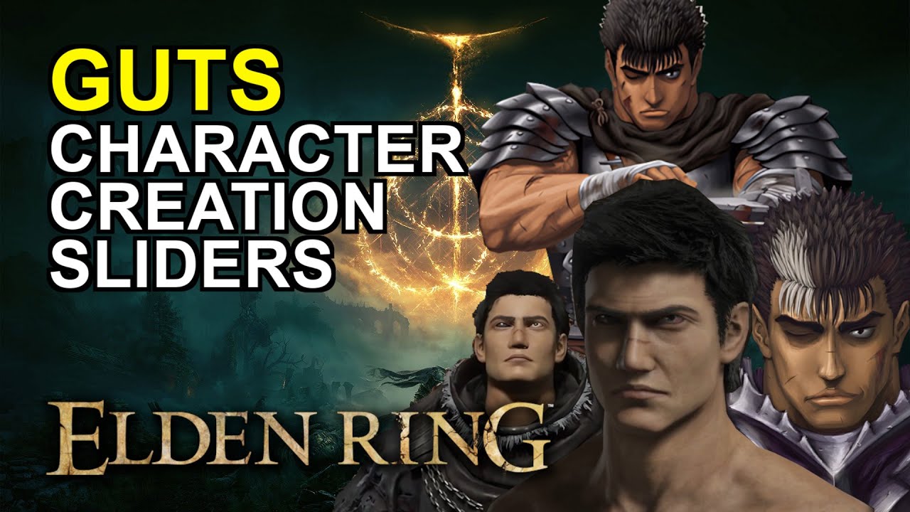 Elden Ring Character Creation Sliders - Guts (Berserk) - YouTube