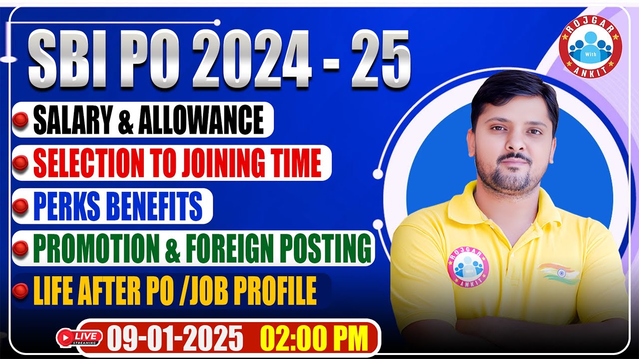 SBI PO Notification 2025 | Salary, Selection Process, Perks & Benefits ...