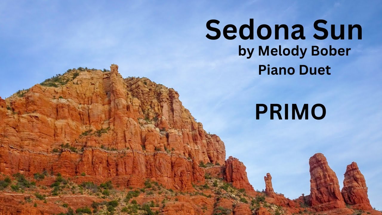 Sedona Sun by Melody Bober (Piano Duet PRIMO) - YouTube