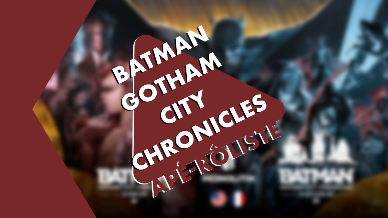 Batman Gotham City Chronicles RPG - Gotham City - YouTube