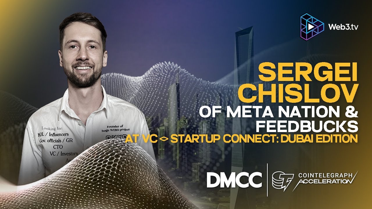 Sergei Chislov, Founder of Meta Nation at VC Startup Connect: Dubai ...