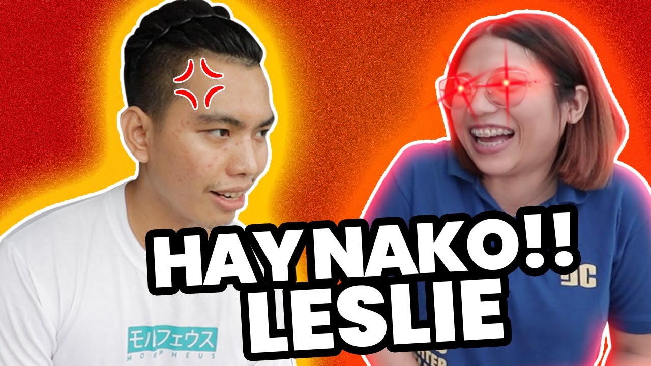 HAY NAKO LESLIE - YouTube