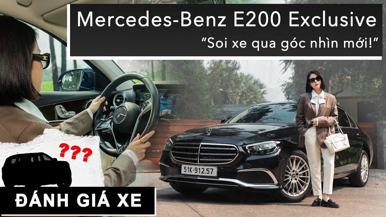 Review Mercedes-Benz E 200 Exclusive: Soi xe qua góc nhìn mới |XEHAY.VN ...