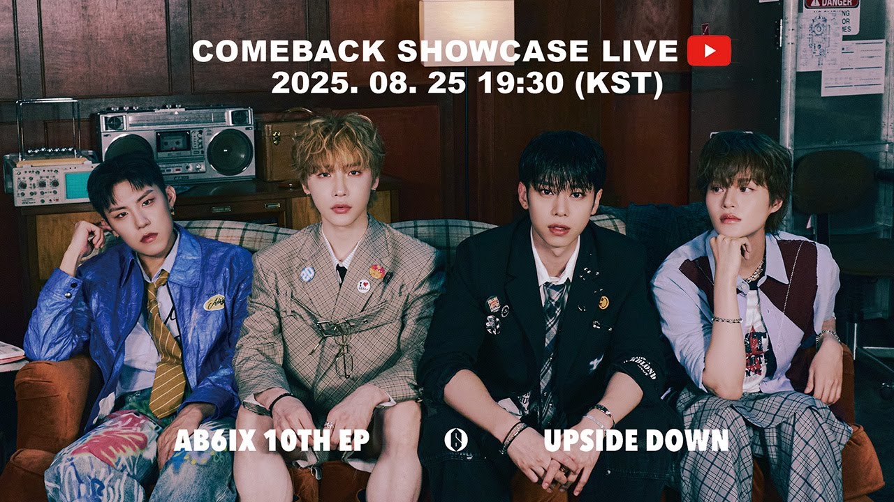AB6IX 10TH EP 'UPSIDE DOWN' COMEBACK SHOWCASE LIVE - YouTube
