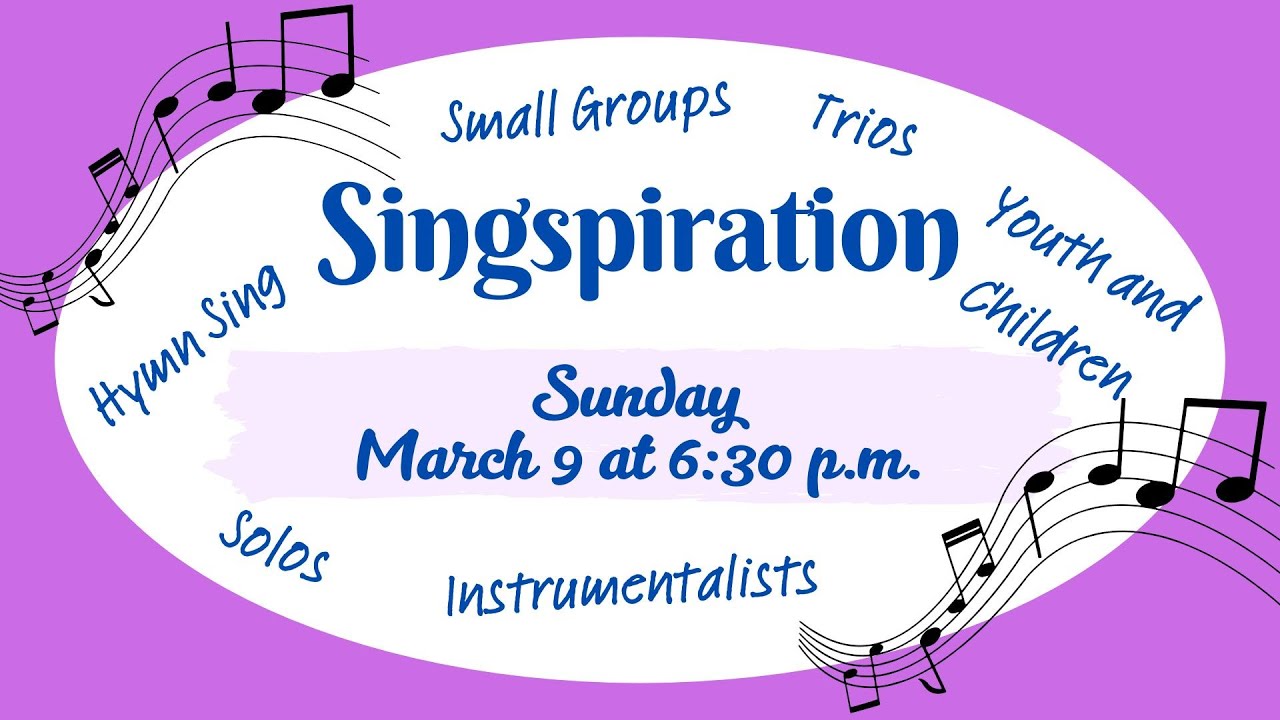 Singspiration March 9, 2025 - YouTube