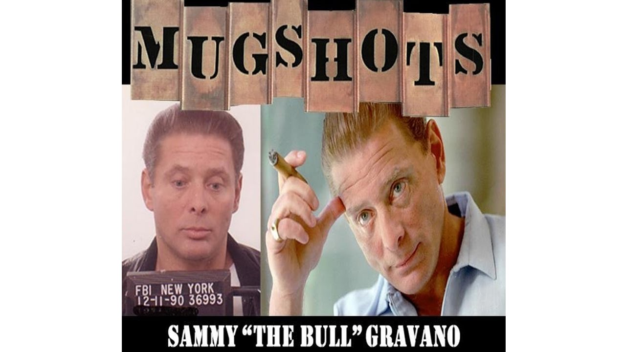 Mugshots: Sammy "The Bull" Gravano - King Rat - YouTube