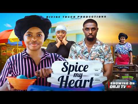 SPICE MY HEART - OMECHE OKO/RAY ADEKA/NIGERIAN MOVIES 2026 LATEST MOVIES
