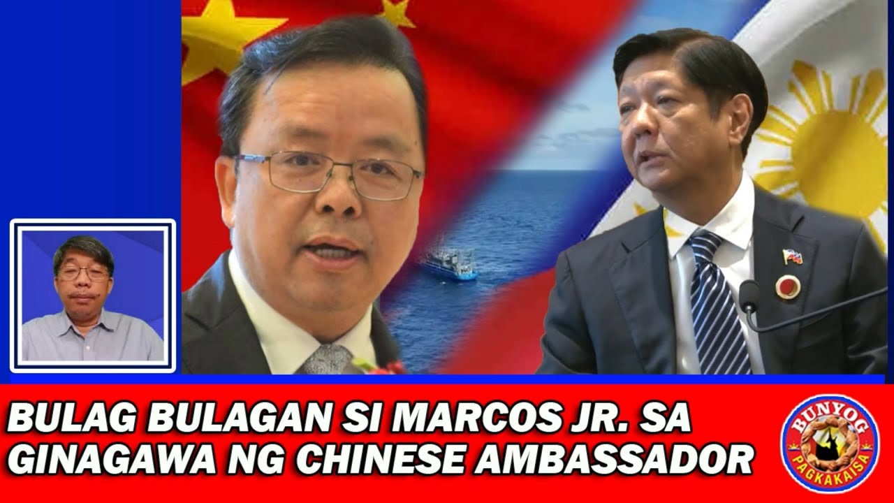 BULAG-BULAGAN SI MARCOS JR. SA GINAGAWA NG CHINESE AMBASSADOR - YouTube