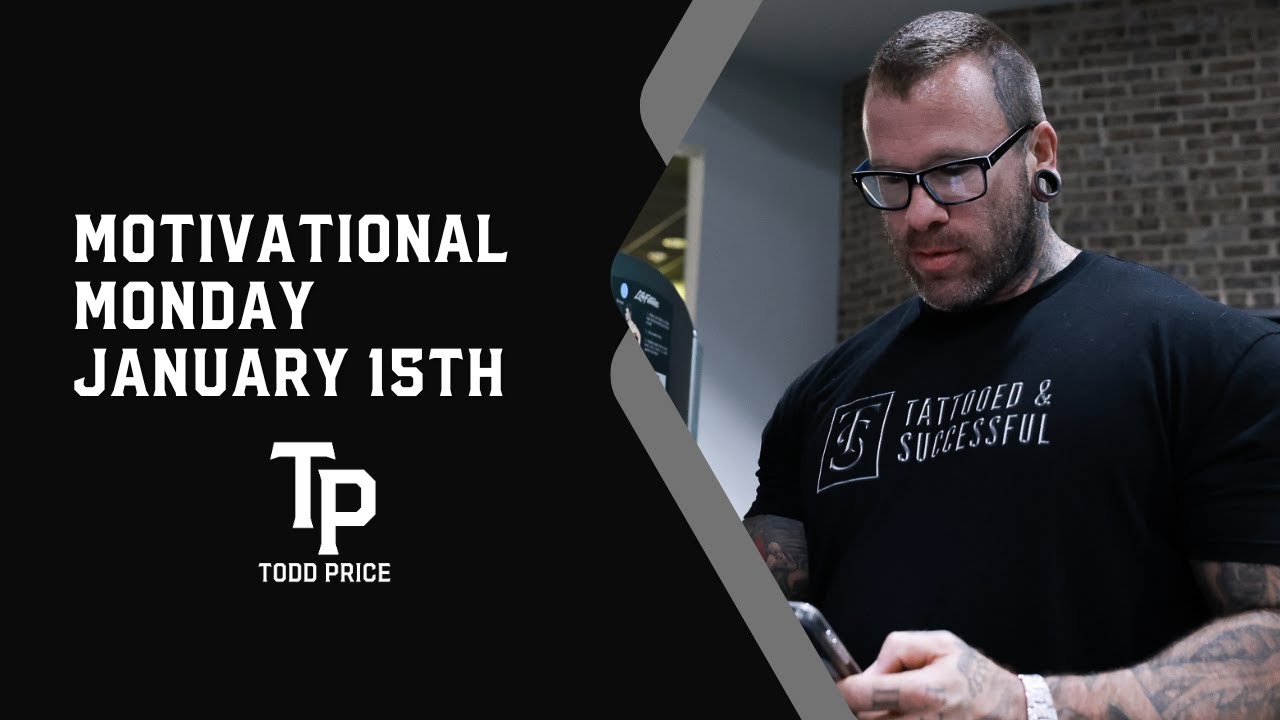 MOTIVATIONAL MONDAY JANUARY 15TH - YouTube