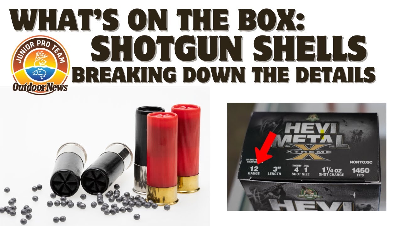 Understanding what's on the box: SHOTGUN SHELLS 101 - YouTube