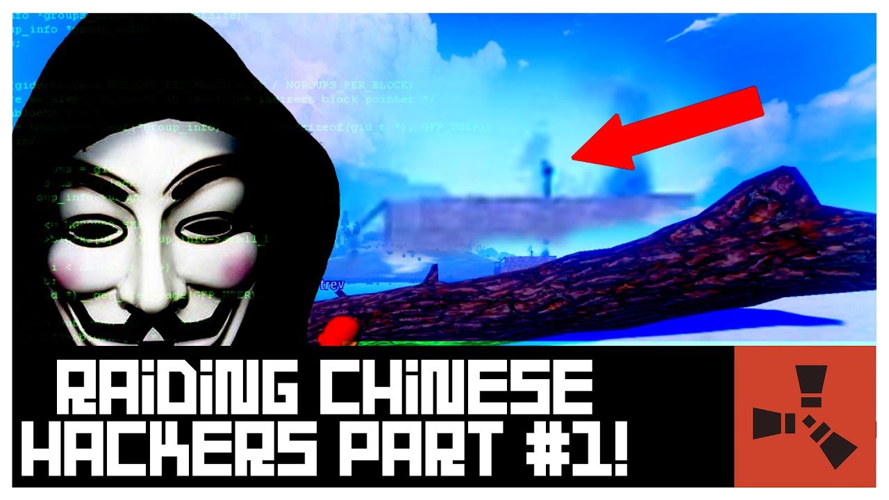 RAIDING Chinese HACKERS Part #1! (VANILLA RUST #20 S3) - YouTube