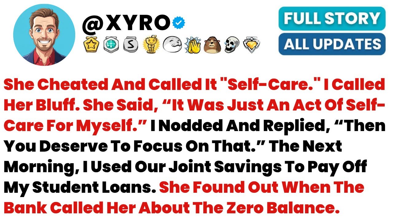She Cheated And Called It "Self-Care." I Called Her Bluff...-Best ...