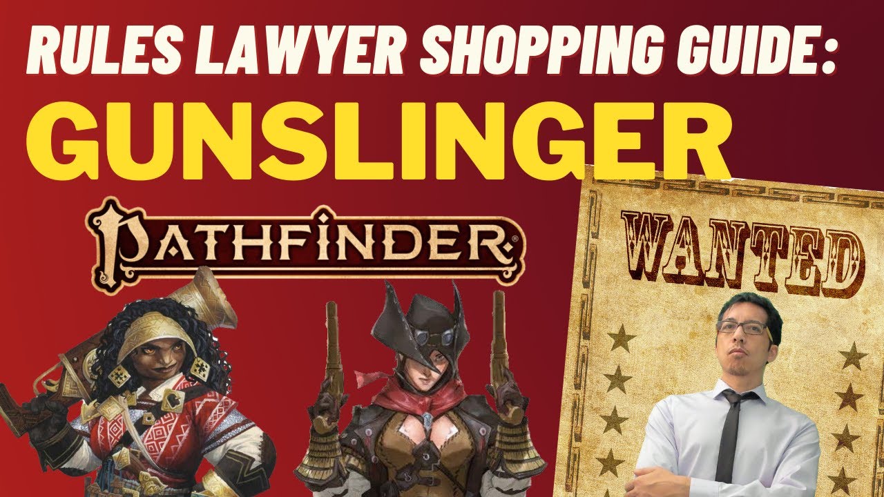 Class Shopping Guide: The GUNSLINGER of Pathfinder 2e! - YouTube