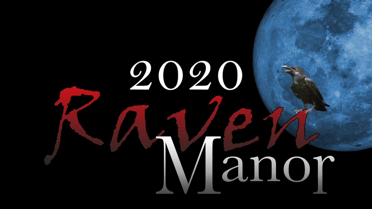 Raven Manor 2020 - YouTube