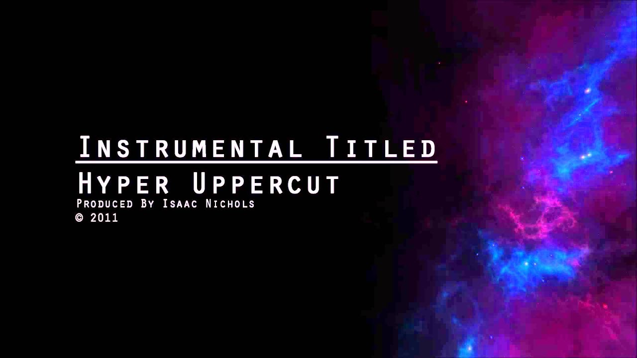 Instrumental Hyper Uppercut - YouTube
