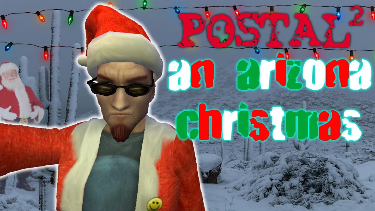 Postal 2: An Arizona Christmas - YouTube