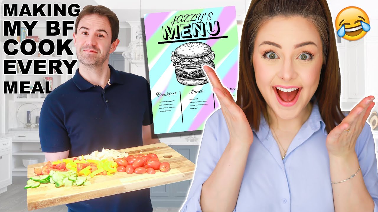 I Made My Boyfriend Cook Every Meal For Me For 24 Hours! - YouTube