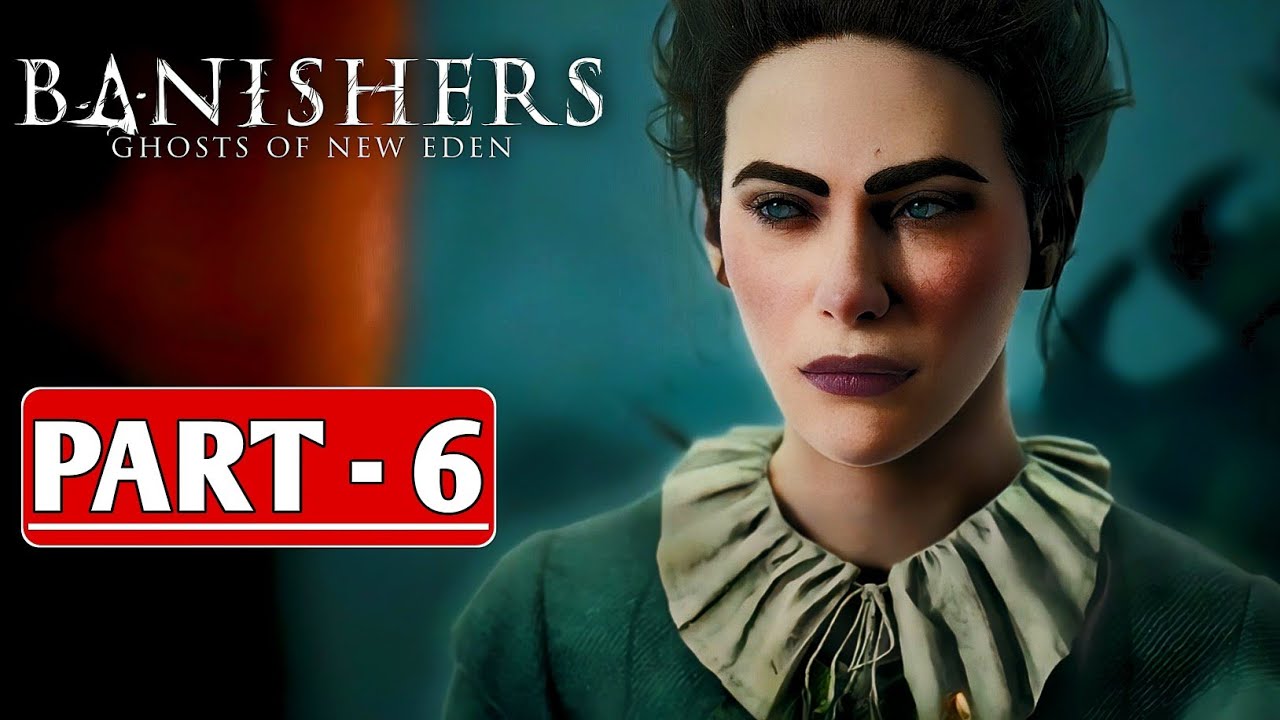Banishers Ghosts of New Eden - Main Qwest | Part - 6 | Ps5 Gameplay ...