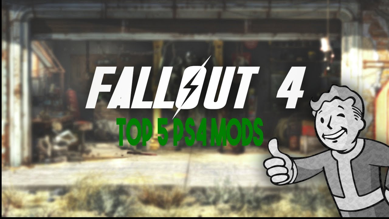 Top 5 Fallout 4 Mods for PS4! - YouTube