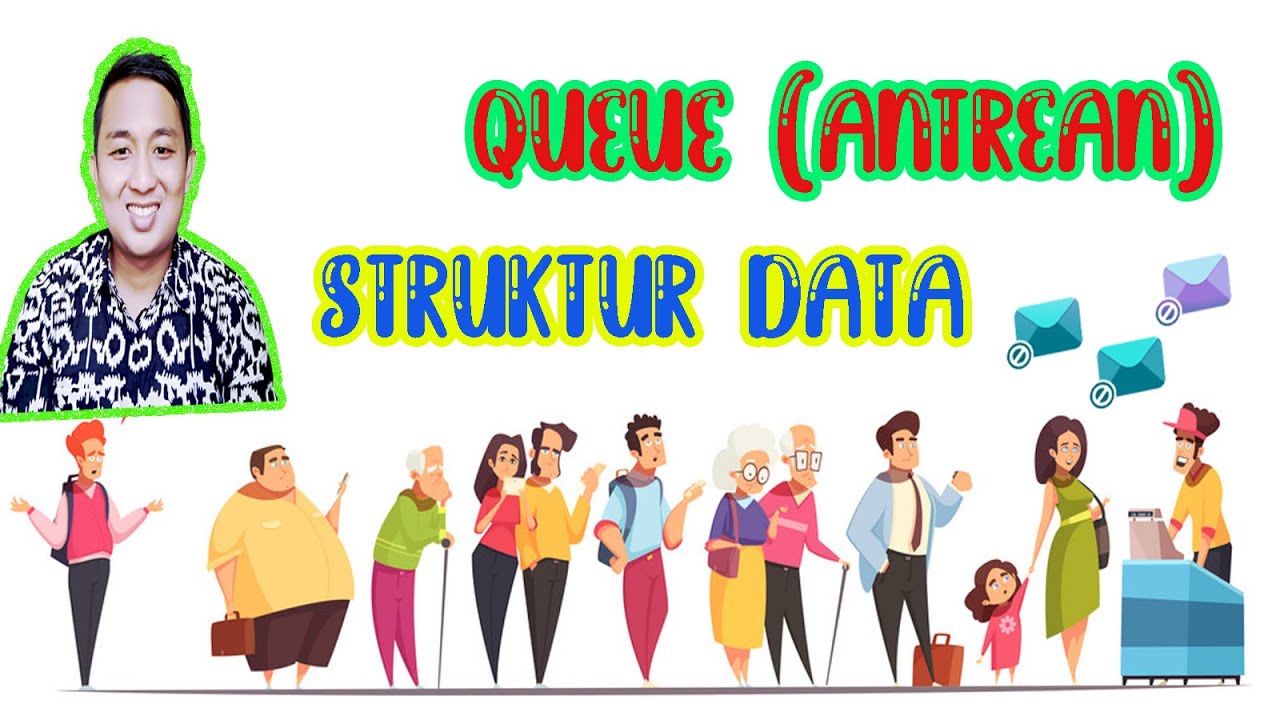 Queue Struktur Data - YouTube