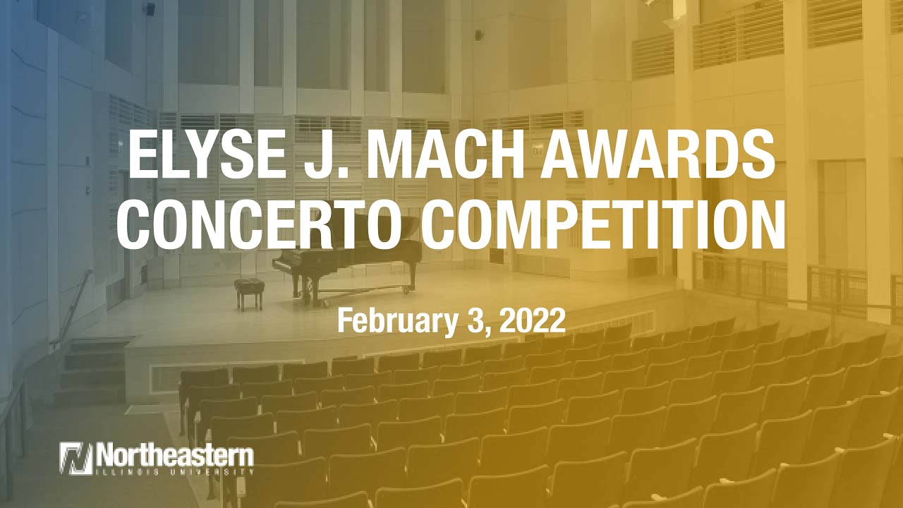 Elyse J. Mach Awards Concerto Competition (Feb 3, 2022) - YouTube