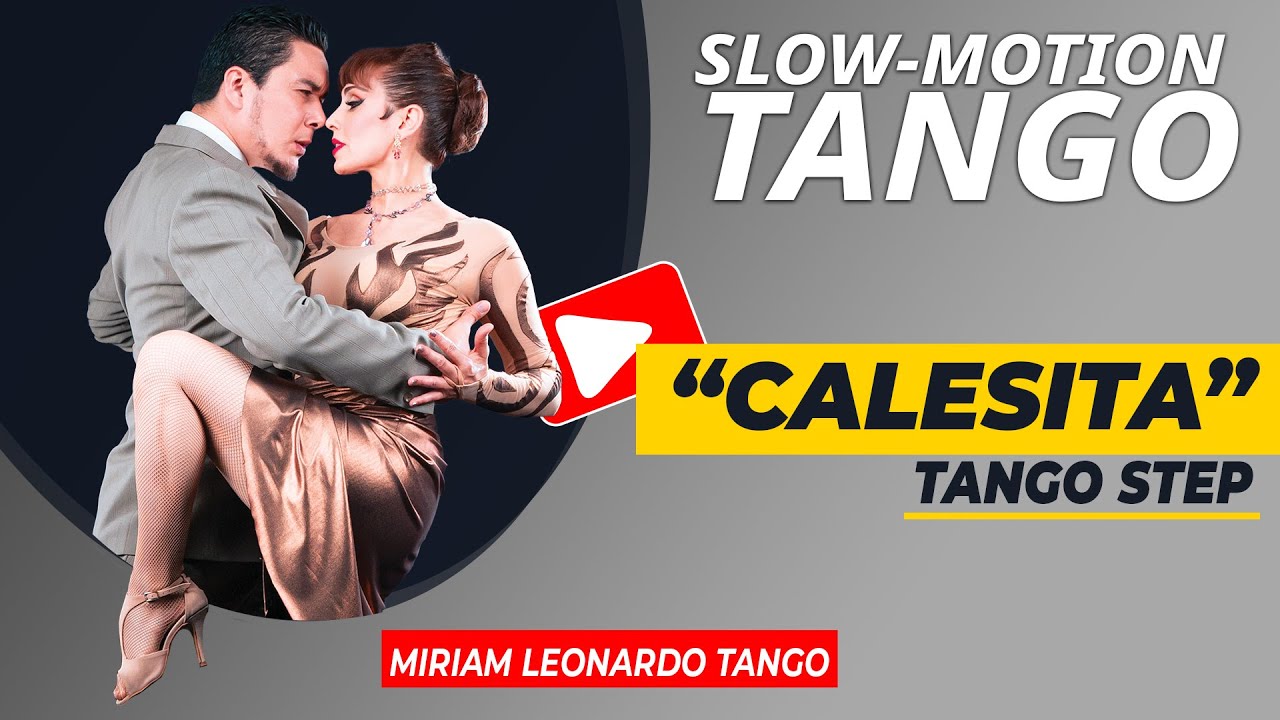 Tango Step Calesita Slow Motion Tango Youtube