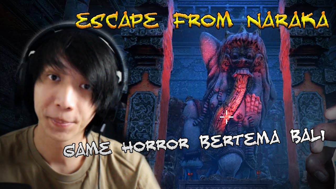 GAME HORROR BARONG - [ Escape from Naraka ] DEMO Indonesia - YouTube