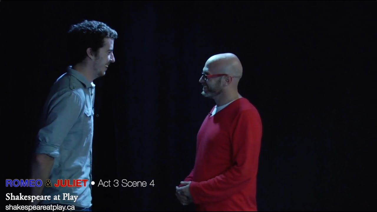 Romeo & Juliet • Act 3 Scene 4 • Shakespeare at Play - YouTube