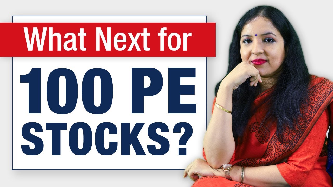 What Next for 100 PE Stocks? I Forever Stocks I Tanushree Banerjee ...
