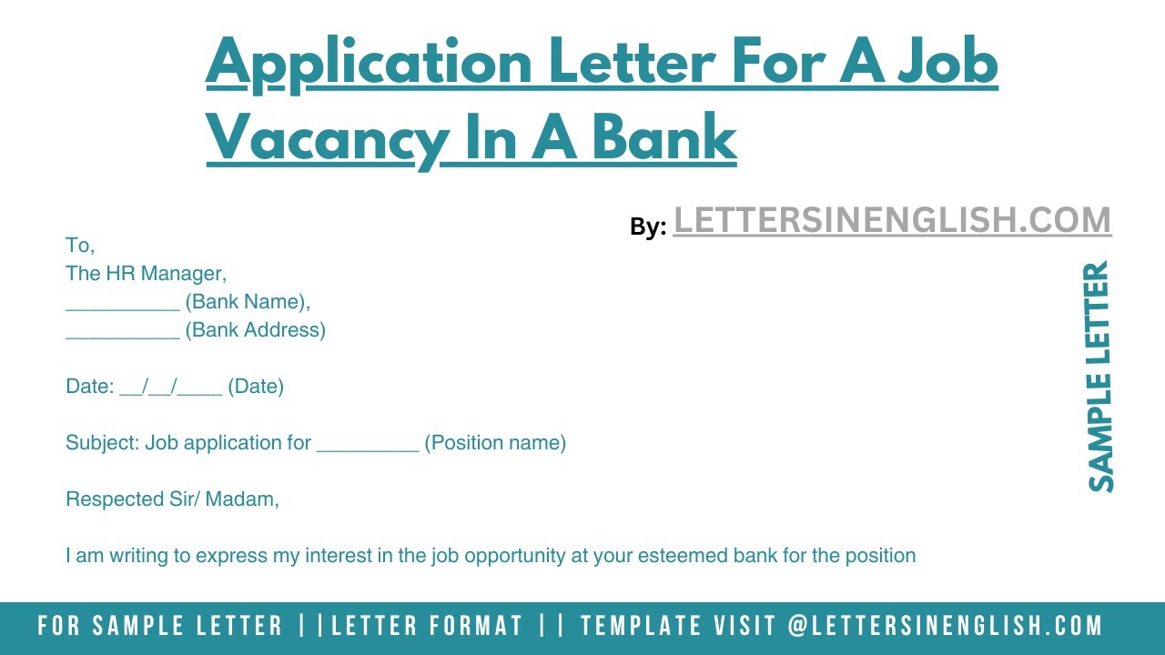 Application Letter For A Job Vacancy In A Bank - YouTube
