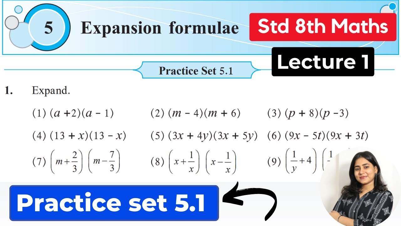 Class 8th Maths | Chapter 5 Expansion Formulae | Practice set 5.1 ...