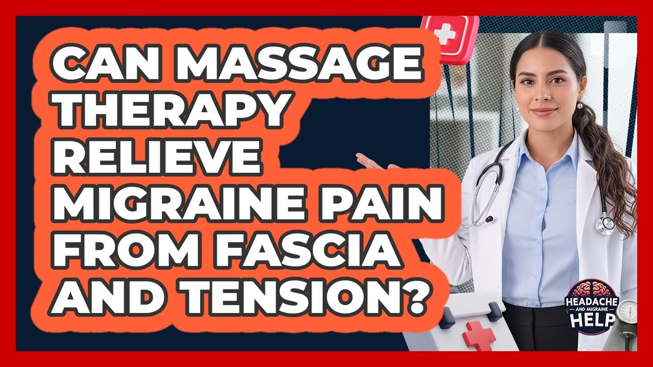 Can Massage Therapy Relieve Migraine Pain From Fascia And Tension ...