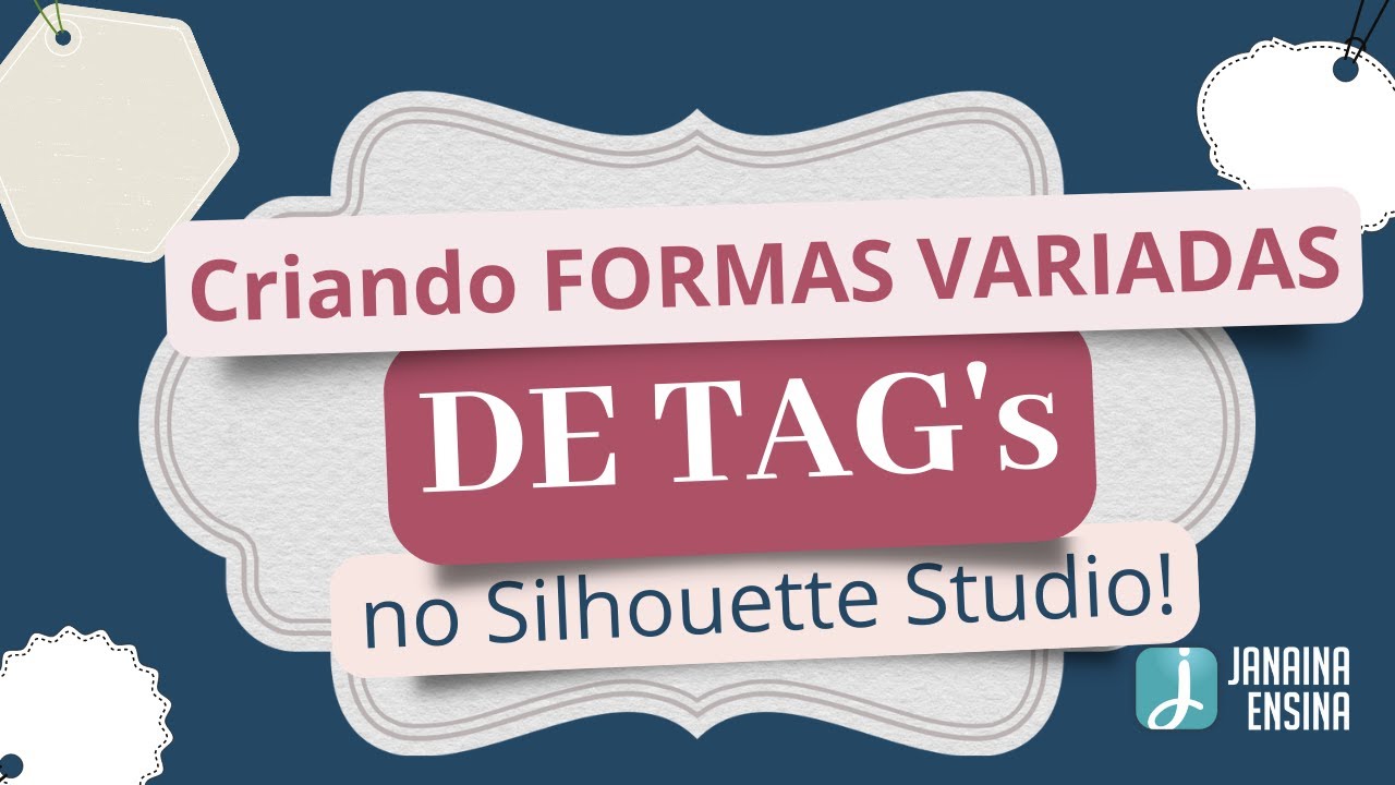 Criando Modelos Variados de Tag no Silhouette Studio - YouTube