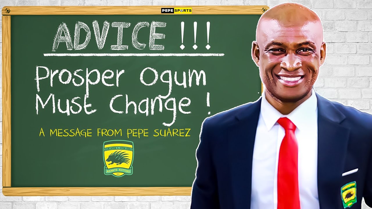 S@D NEWS😭 ASANTE KOTOKO, 🇦🇹 COACH PROSPER OGUM MUST CHANGE TO AVOID ...