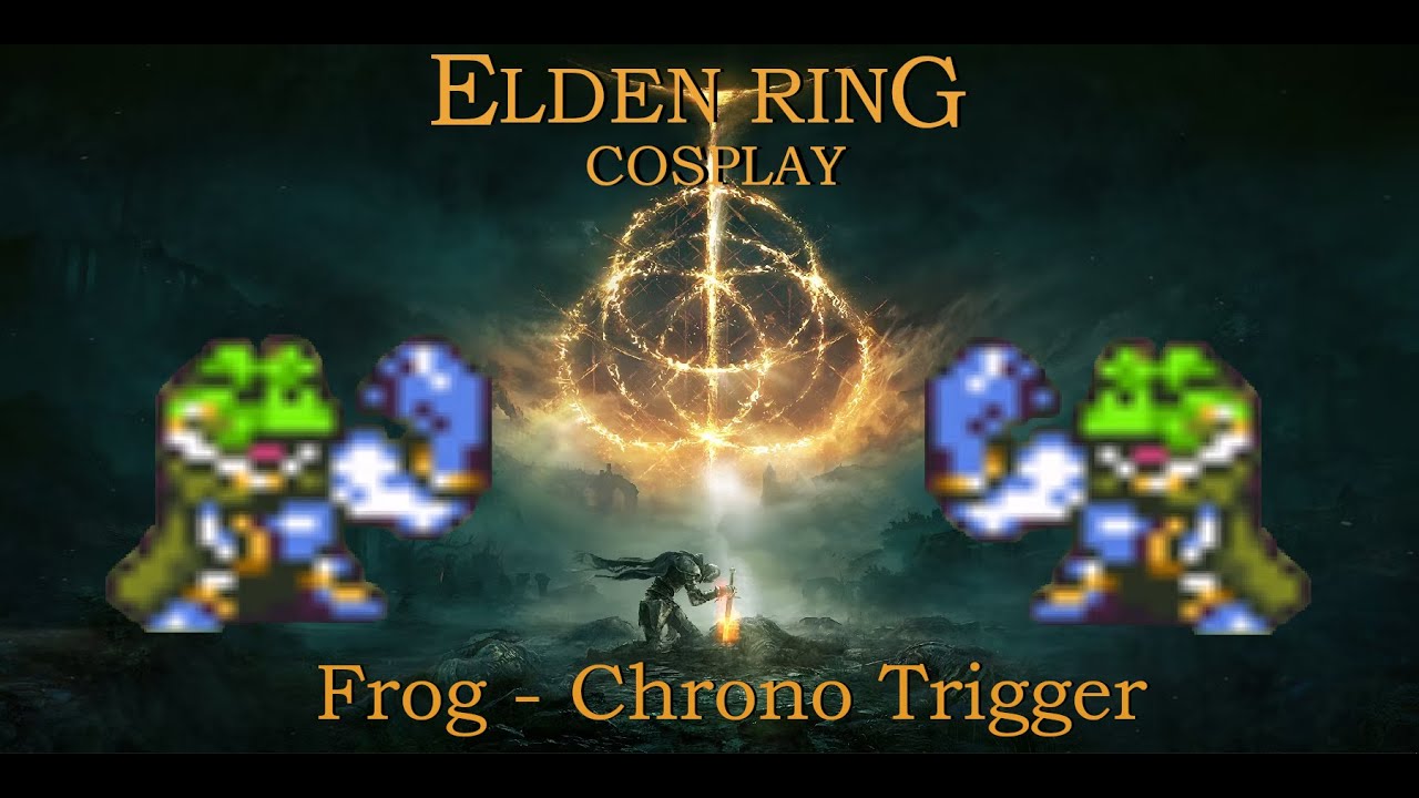 Elden Ring Cosplay - Frog from Chrono Trigger - YouTube