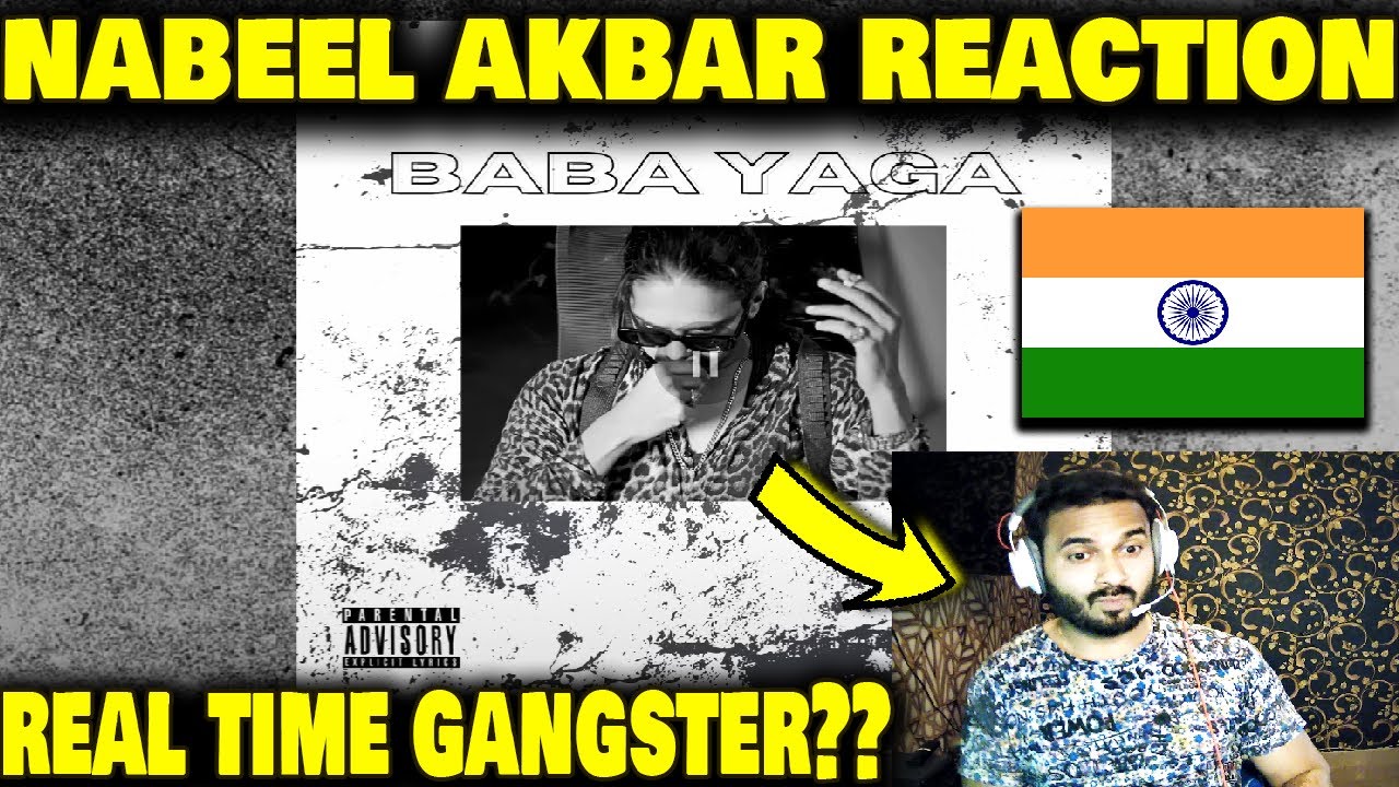 India 🇮🇳 Reaction On Nabeel Akbar - Baba Yaga | GDX Reacts - YouTube