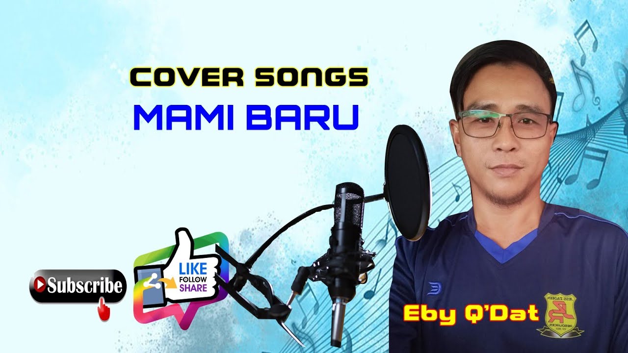 MAMI BARU~Francis Landong COVER by Eby Q'dat - YouTube