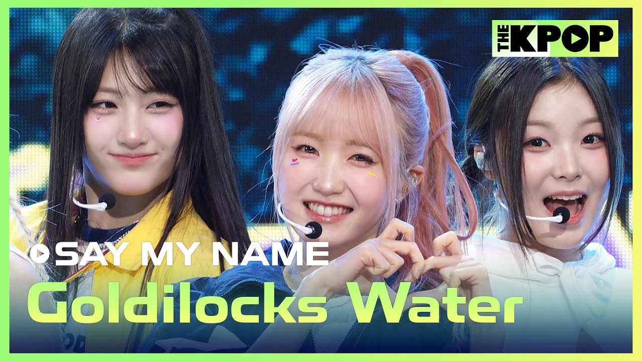 SAY MY NAME, Goldilocks Water Chords - Chordify