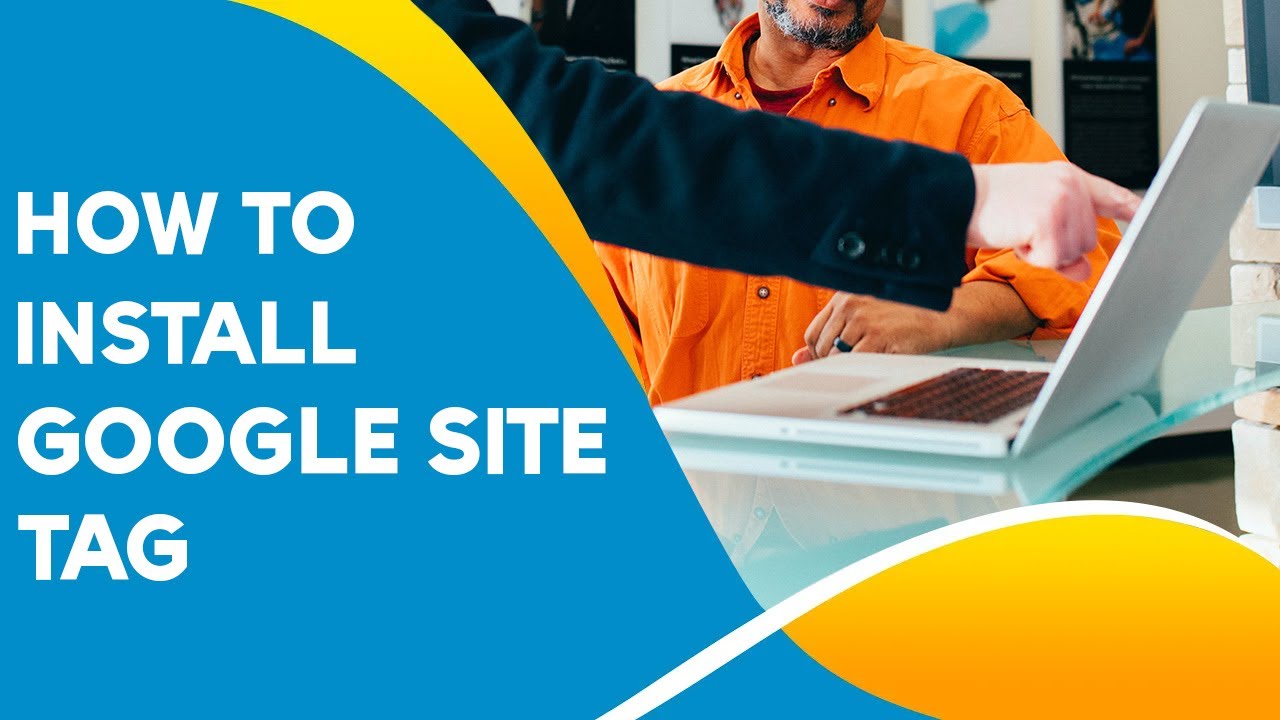 How to Install Google Site Tag - YouTube