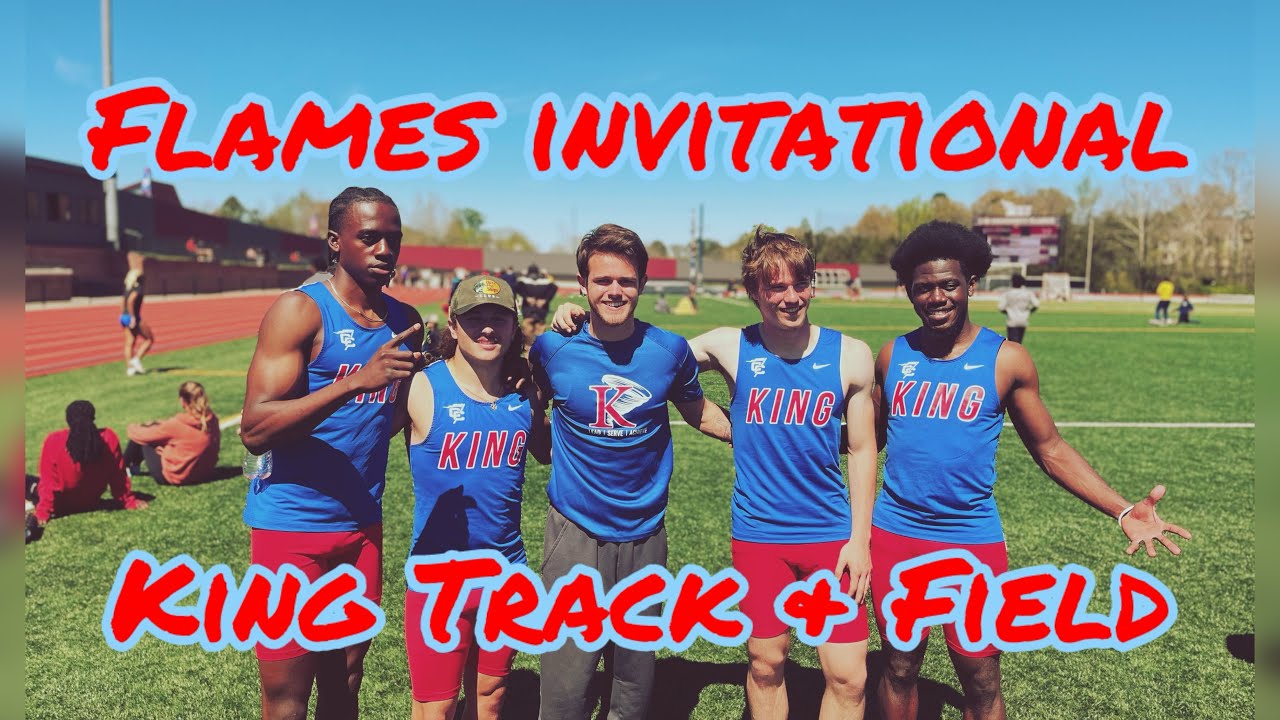 More PRs at Flames Invitational - King Track & Field - YouTube