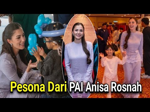 Penampilan Terbaru PAI Anisa Rosnah wife Of Prince Mateen Di Sebuah ...