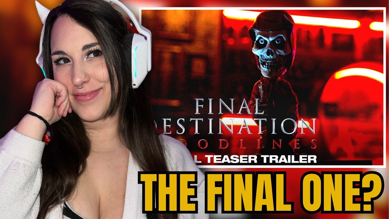 THE FINAL ONE? | REACTION | Final Destination Bloodlines | Official ...
