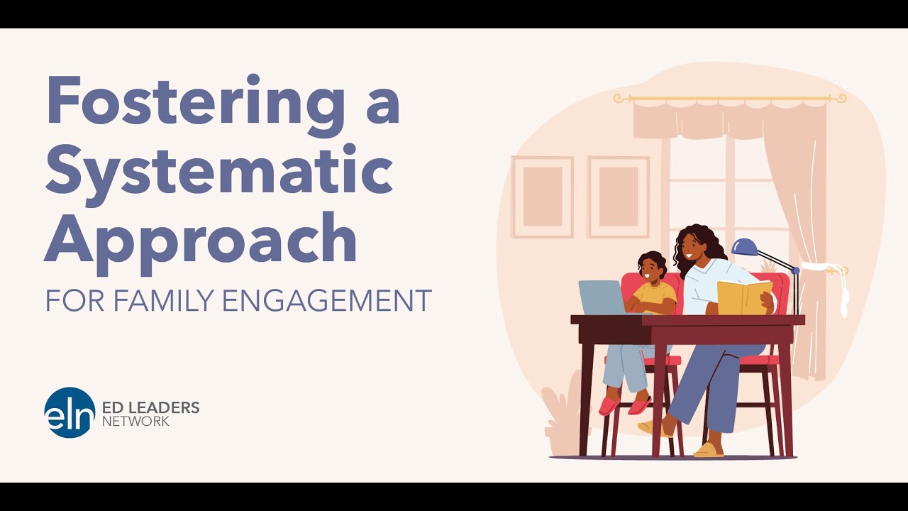 Fostering a Systematic Approach for Family Engagement - YouTube