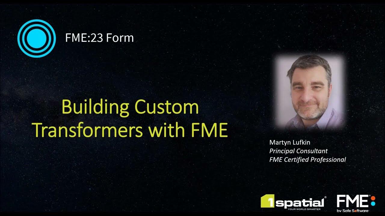 Building Custom Transformers with FME - YouTube