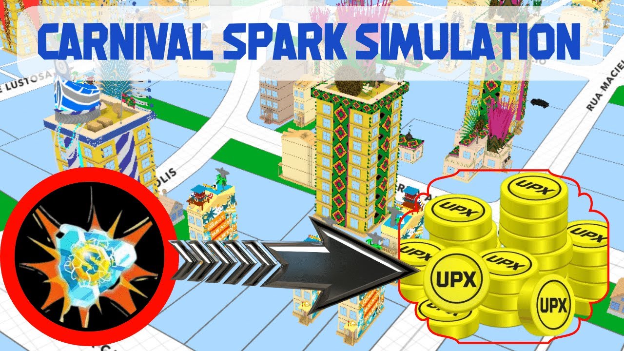 Turn your spark to UPX with the Upland Carnival Spark Simulation. - YouTube
