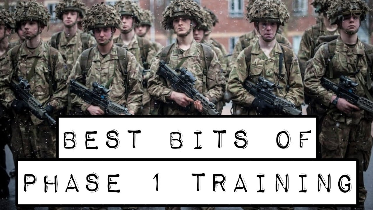 Favorite Parts Of Phase 1 Training (British Army) - YouTube
